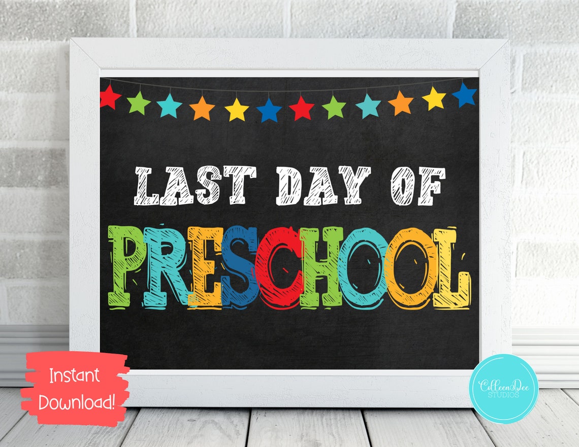 PRESCHOOL SIGN Last Day of Preschool Sign End of School - Etsy