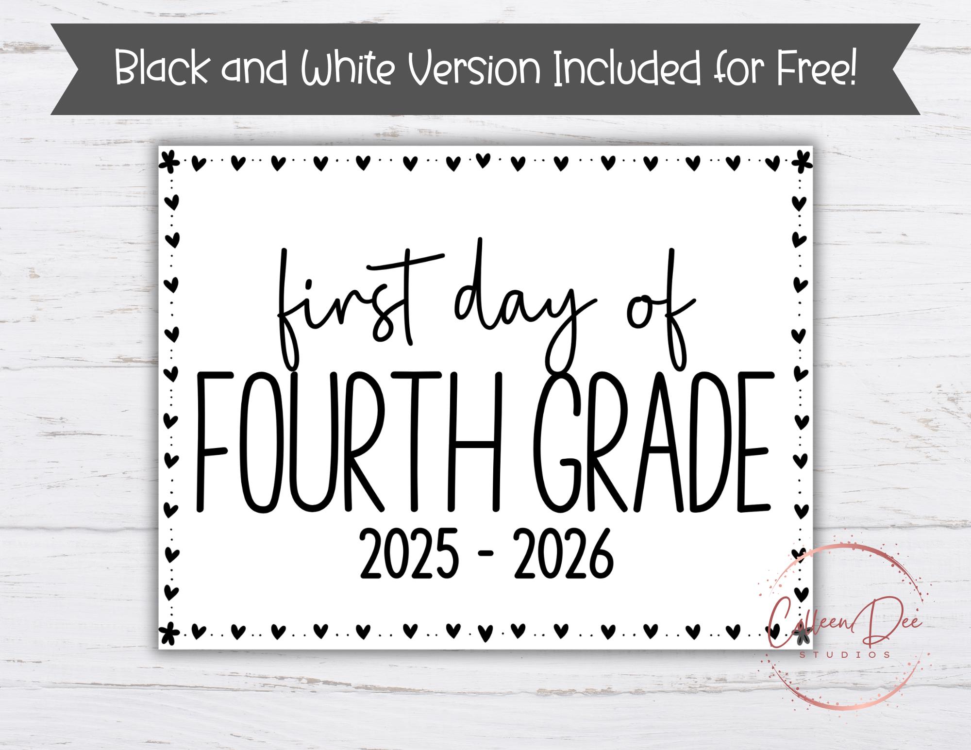 FOURTH GRADE 2025-26 SIGN | 1st Day of Fourth Grade Sign | Start of ...