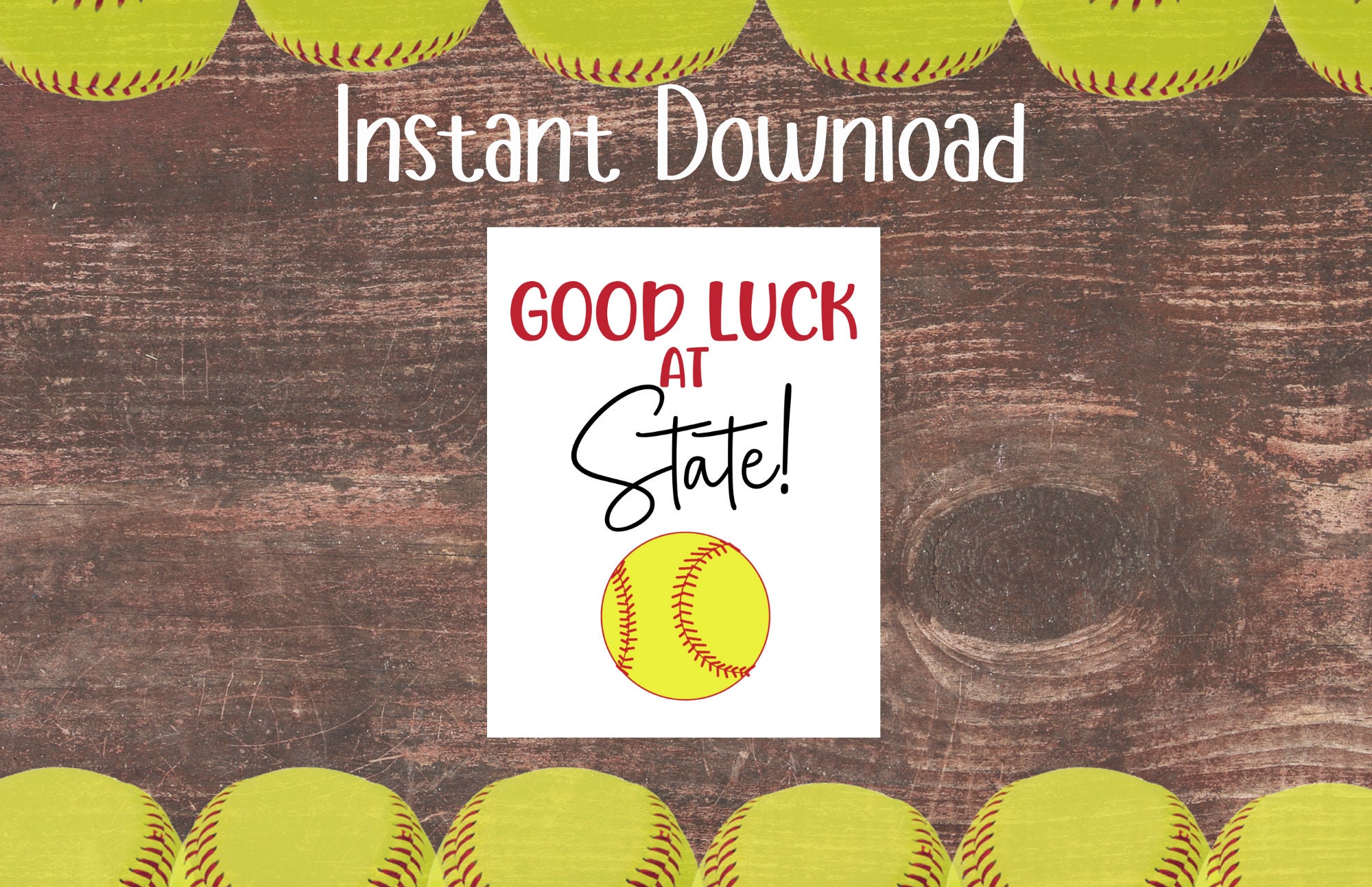 SOFTBALL Good Luck at State Printable Tag Team Good Luck - Etsy