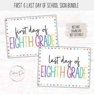 FIRST and LAST Day of EIGHTH Grade Sign Set | 1st Day of 8th Grade ...