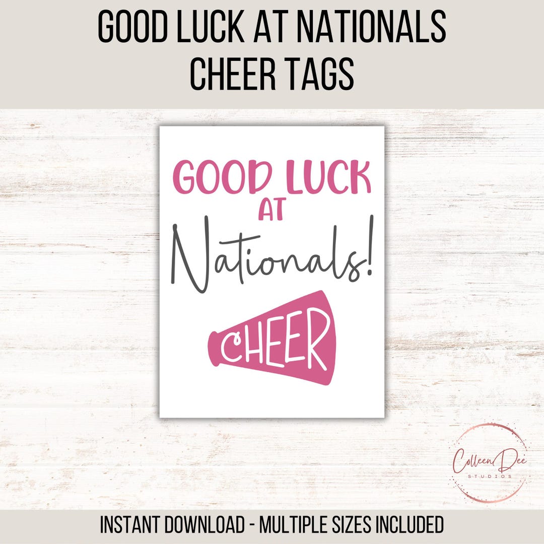 CHEER Good Luck at Nationals! Printable Tag | Team Good Luck Tag ...
