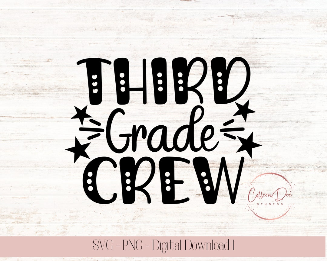 Third Grade Crew Svg School Shirts School Crew SVG Elementary School ...