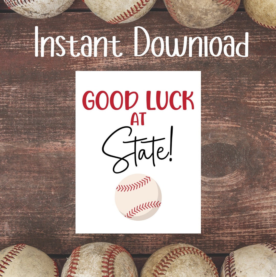 BASEBALL Good Luck at State! Printable Tag | Team Good Luck | Printable ...