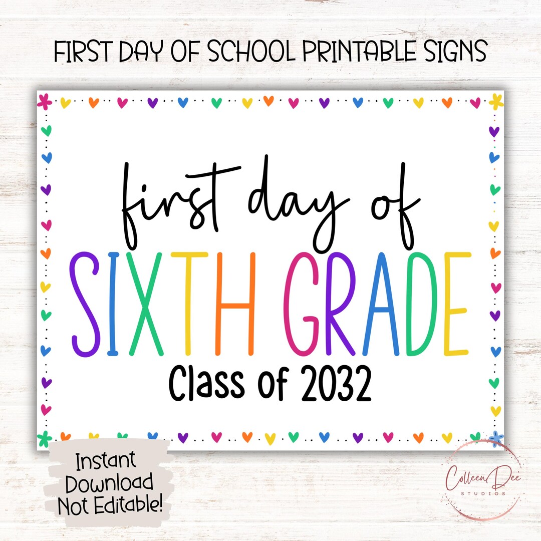 First Day of SIXTH GRADE Class 2032 SIGN | Start of School Sign ...