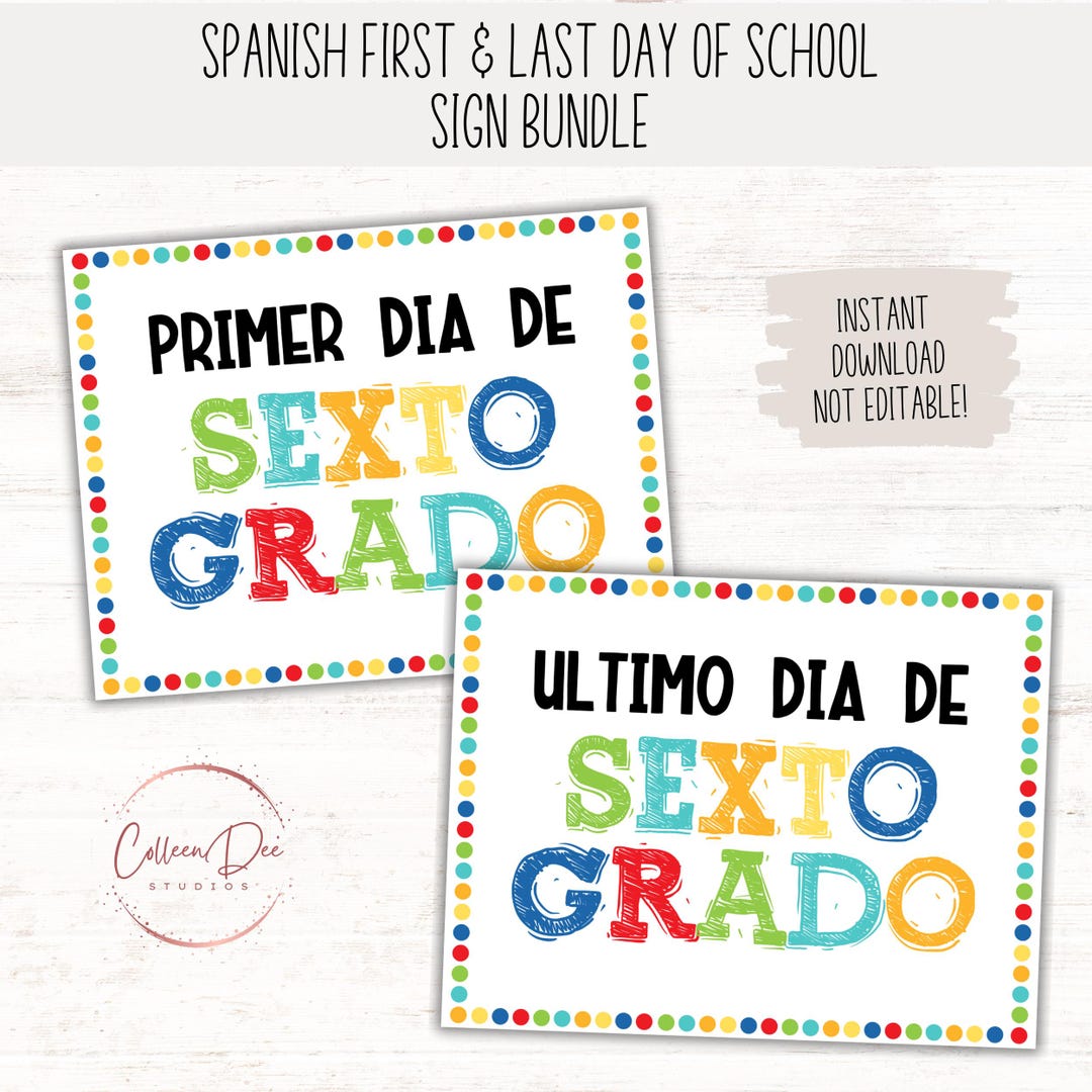 Primer Dia De SEXTO Grado | Ultimo Dia De SEXTO Grado | Dual Language ...