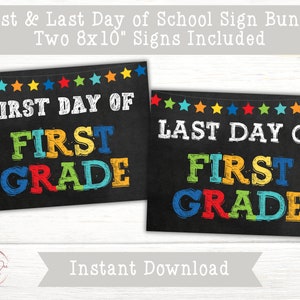 FIRST and LAST Day of FIRST Grade Sign Set 1st Day of 1st Grade ...