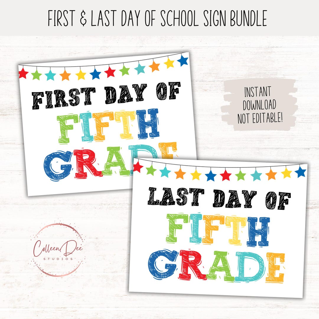 FIRST and LAST Day of FIFTH Grade Sign Set | 1st Day of 5th Grade ...