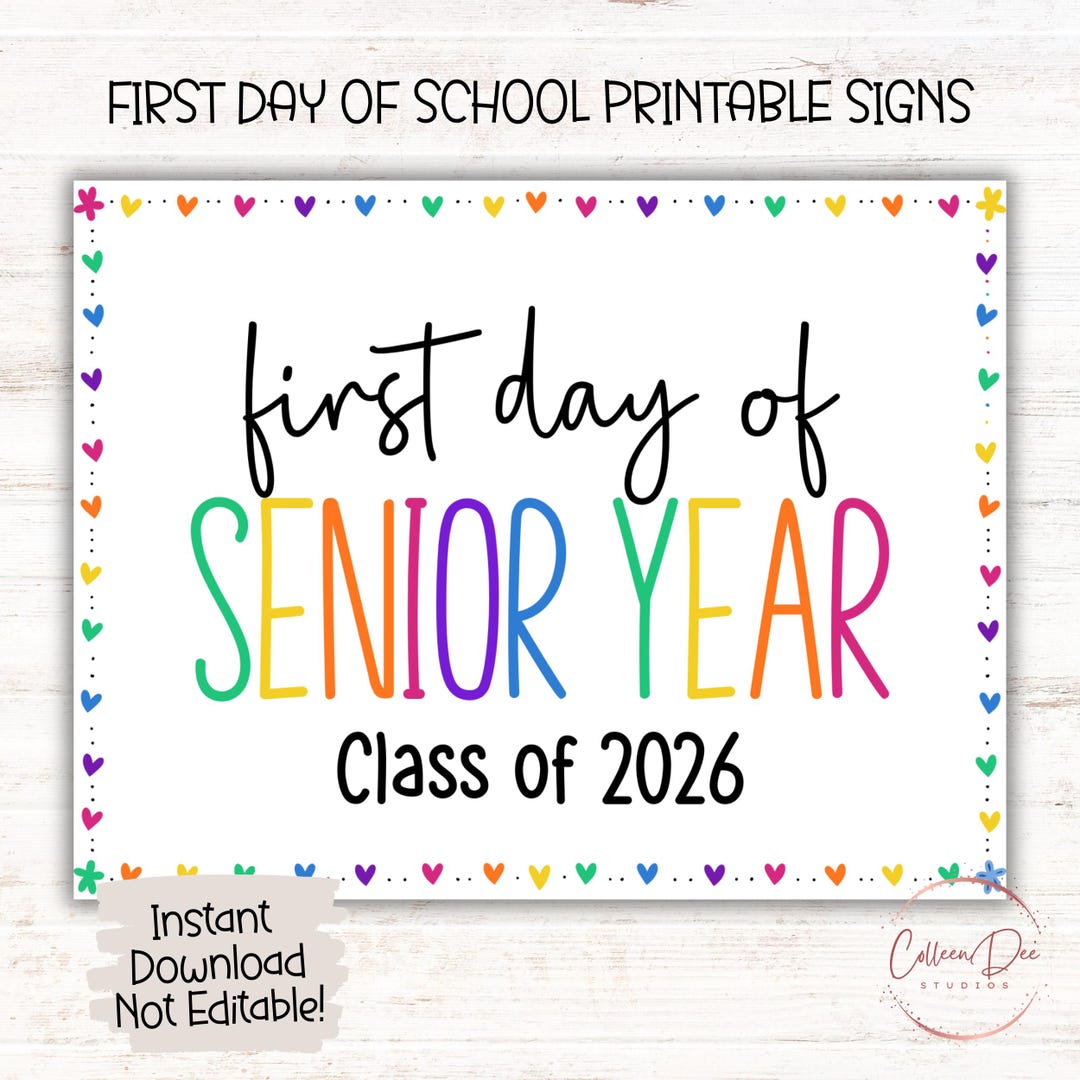 First Day of SENIOR YEAR Class 2026 SIGN | Start of School Sign ...