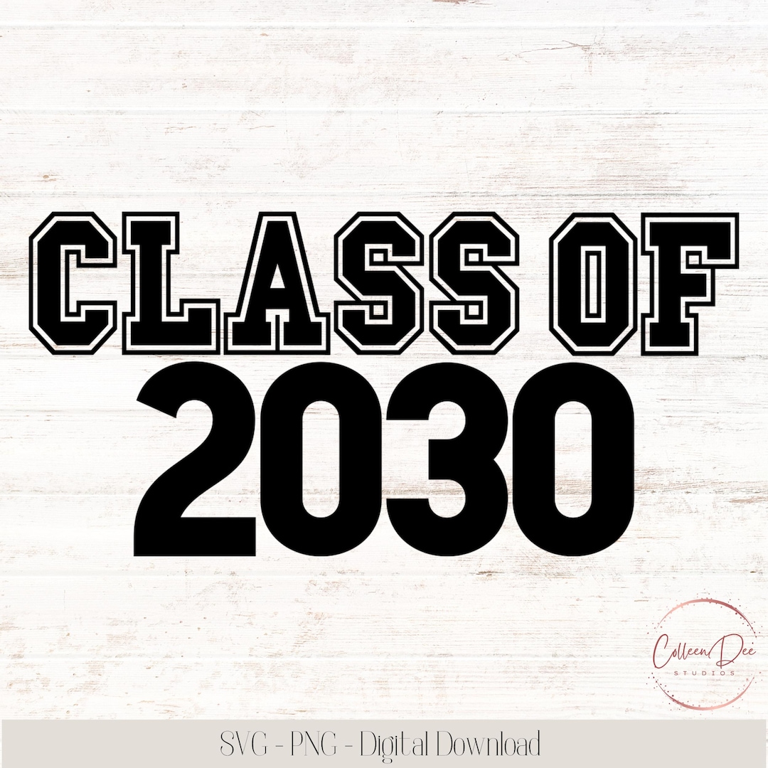 CLASS of 2030 | School Shirt | Class of 2030 Shirt | Sublimation DTF ...