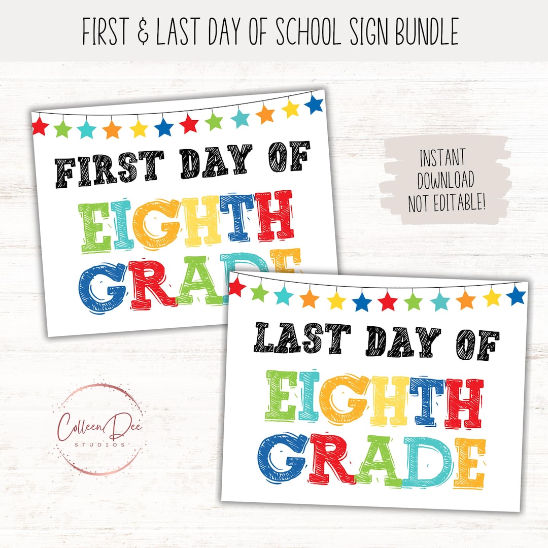 FIRST and LAST Day of EIGHTH Grade Sign Set | 1st Day of 8th Grade ...