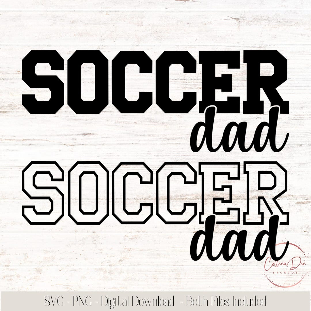 Soccer Dad Svg | Soccer Dad Life | Dad Life | Soccer Designs | Cut File ...