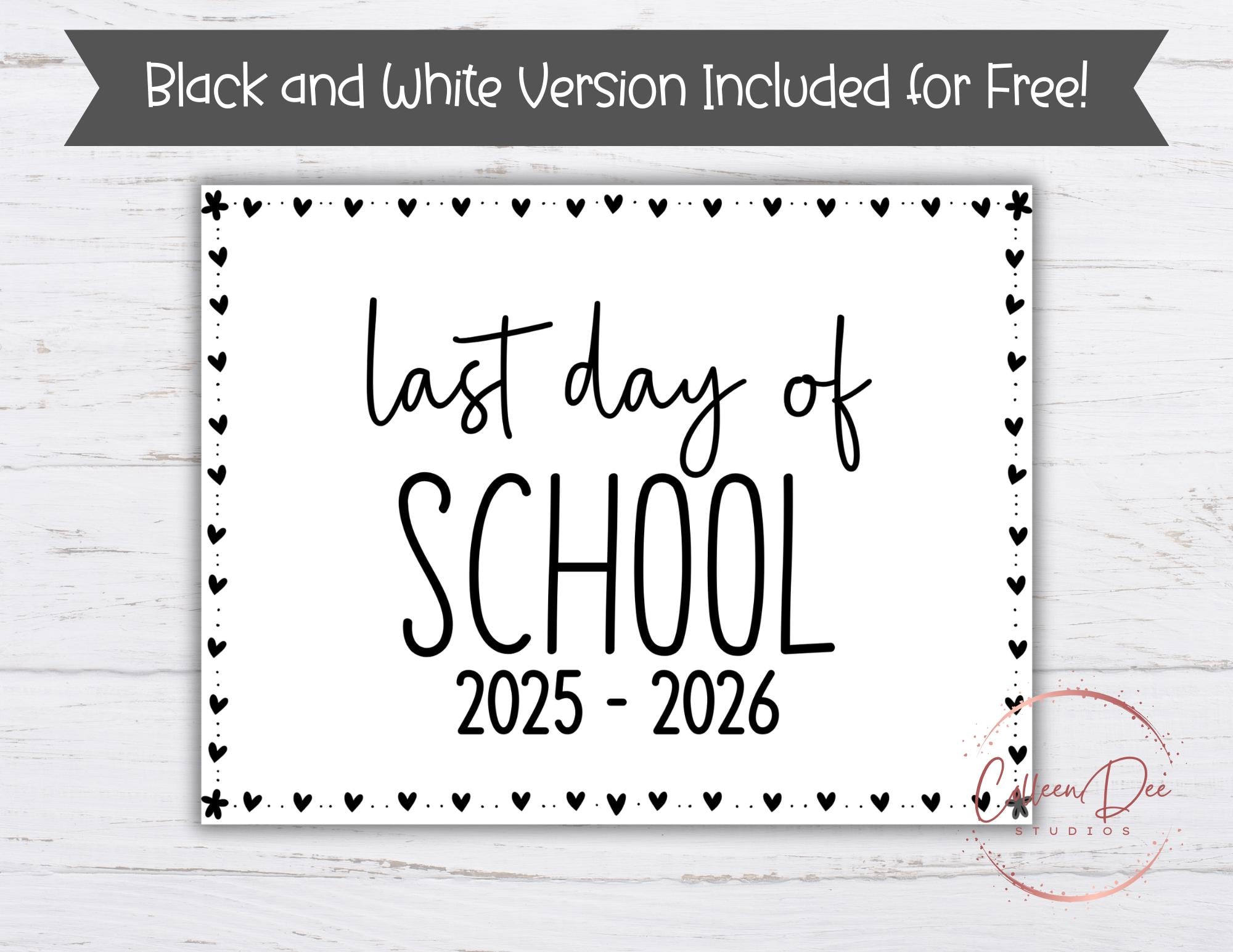 Last Day of School 2025-2026 Printable | Last Day of School Sign | End ...