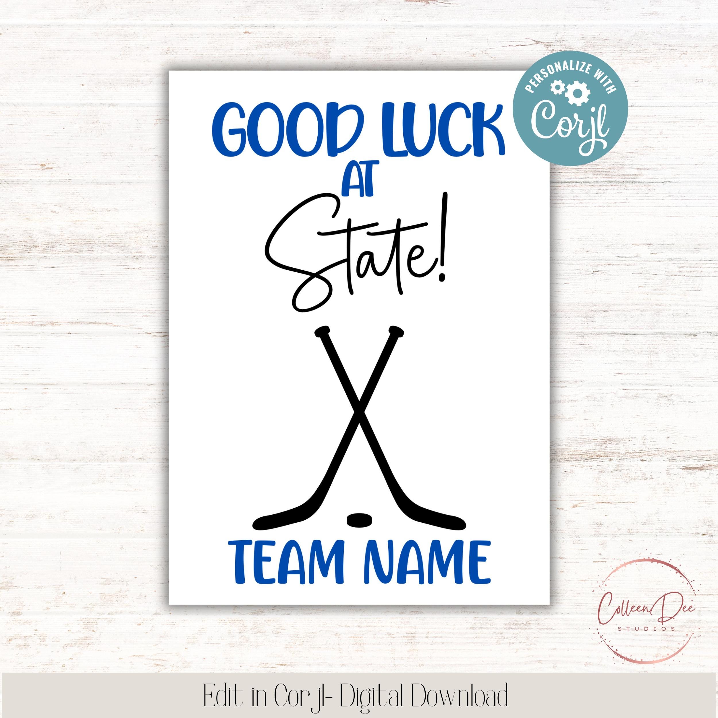 Editable HOCKEY Good Luck at State Printable Tag | Hockey Team ...