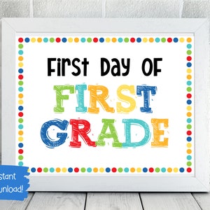 FIRST and LAST Day of FIRST Grade Sign Set 1st Day of 1st Grade ...