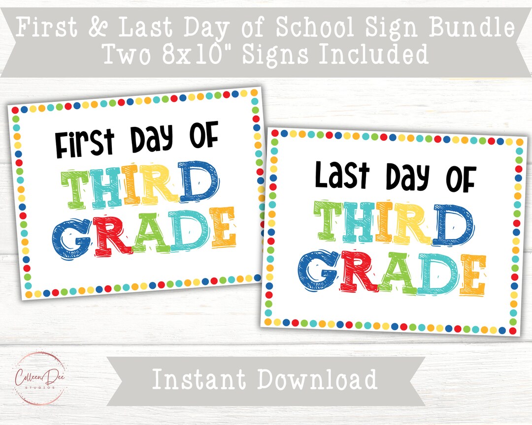 FIRST and LAST Day of THIRD Grade Sign Set 1st Day of 3rd Grade ...