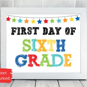 SIXTH GRADE SIGN First Day of 6th Grade Sign Start School Sign ...