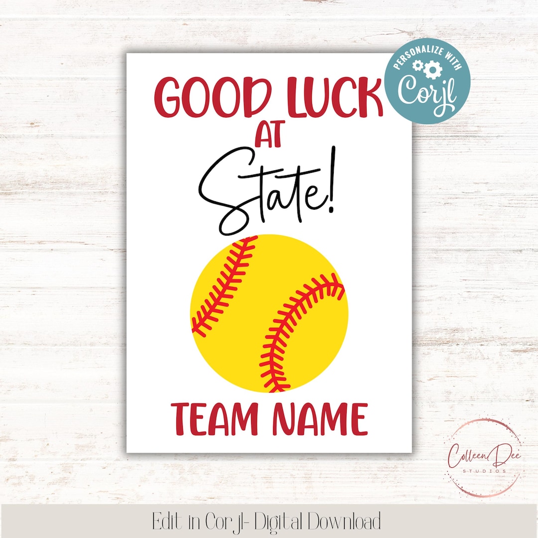 Editable SOFTBALL Good Luck at State Printable Tag | Softball Good Luck ...