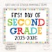 SECOND GRADE 2025-26 SIGN | 1st Day of Second Grade Sign | Start of ...