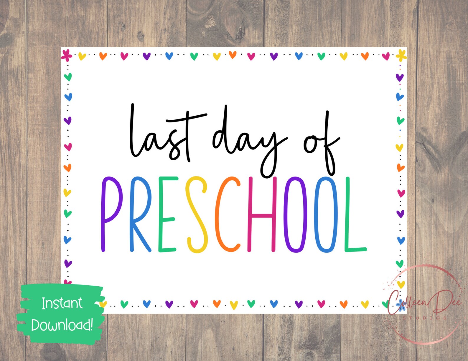PRESCHOOL SIGN Last Day of Preschool Sign End of School Sign Printable ...