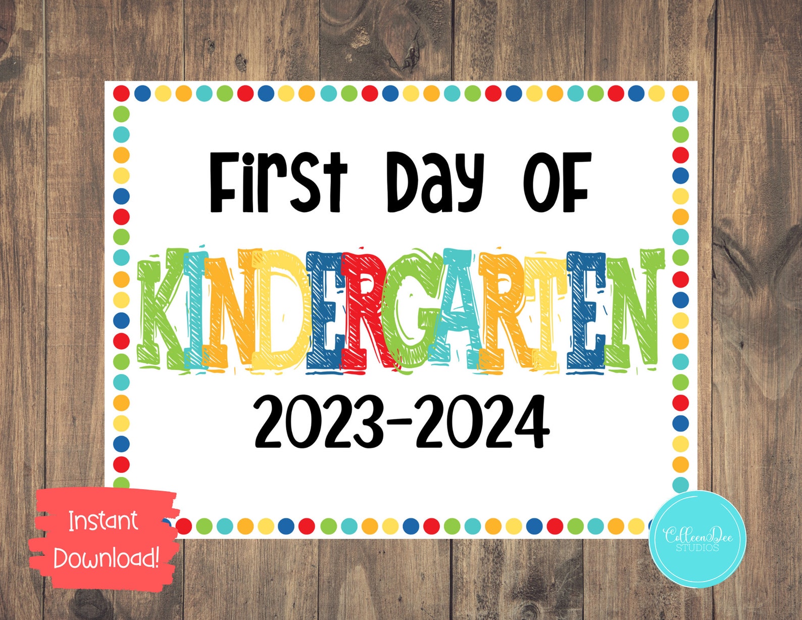 KINDERGARTEN 2023-24 SIGN 1st Day of Kindergarten Sign Start School ...