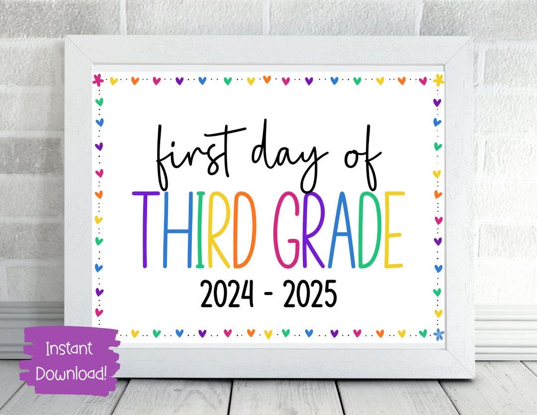 THIRD GRADE 2024-25 SIGN 1st Day of Third Grade Sign Start of School ...