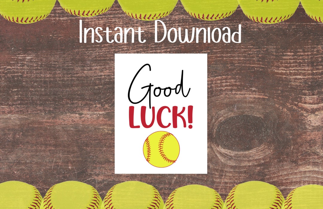 SOFTBALL Good Luck! Printable Tag | Team Good Luck | Printable SOFTBALL ...