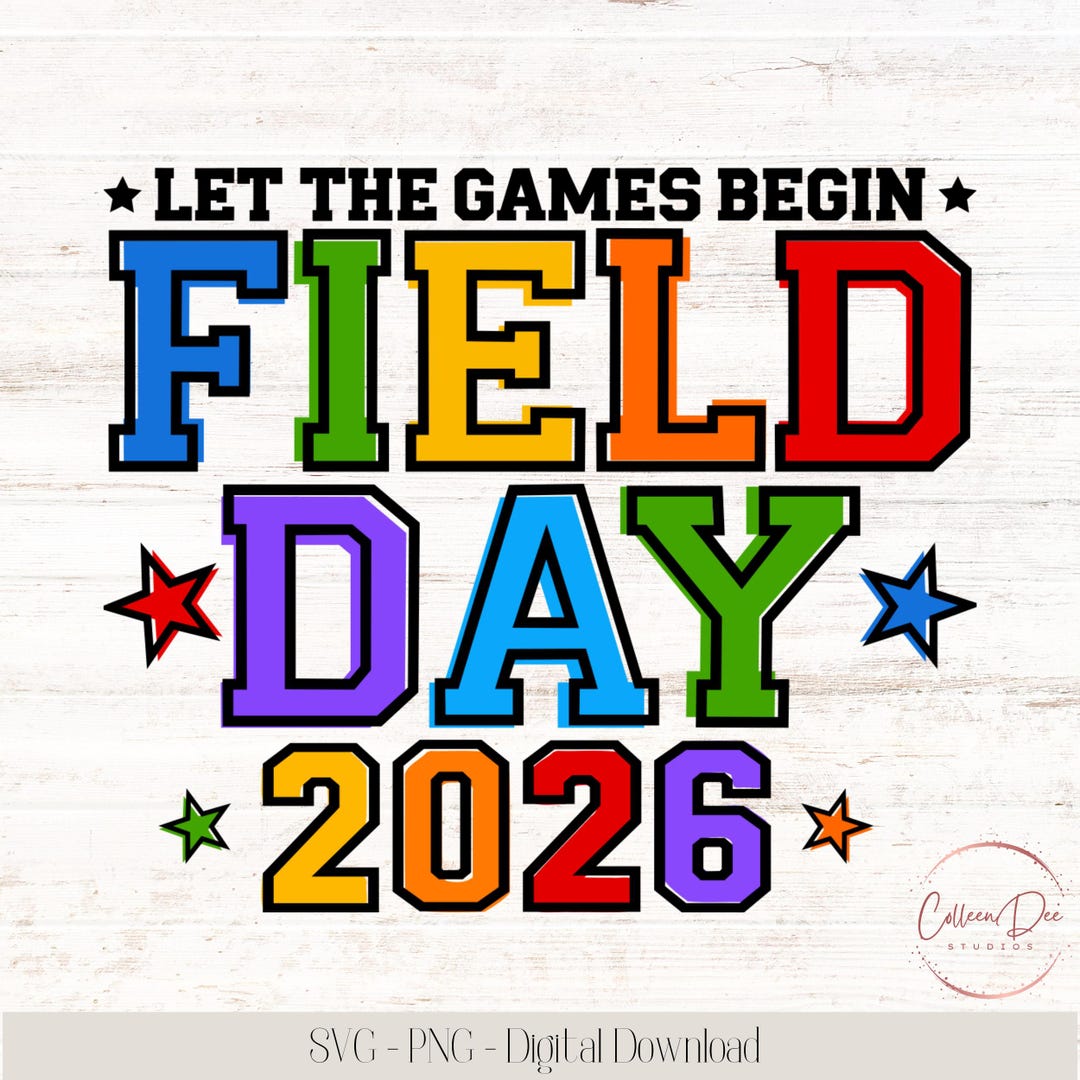 Field Day 2026 Let the Games Begin | Field Day 2026 Shirt | School ...