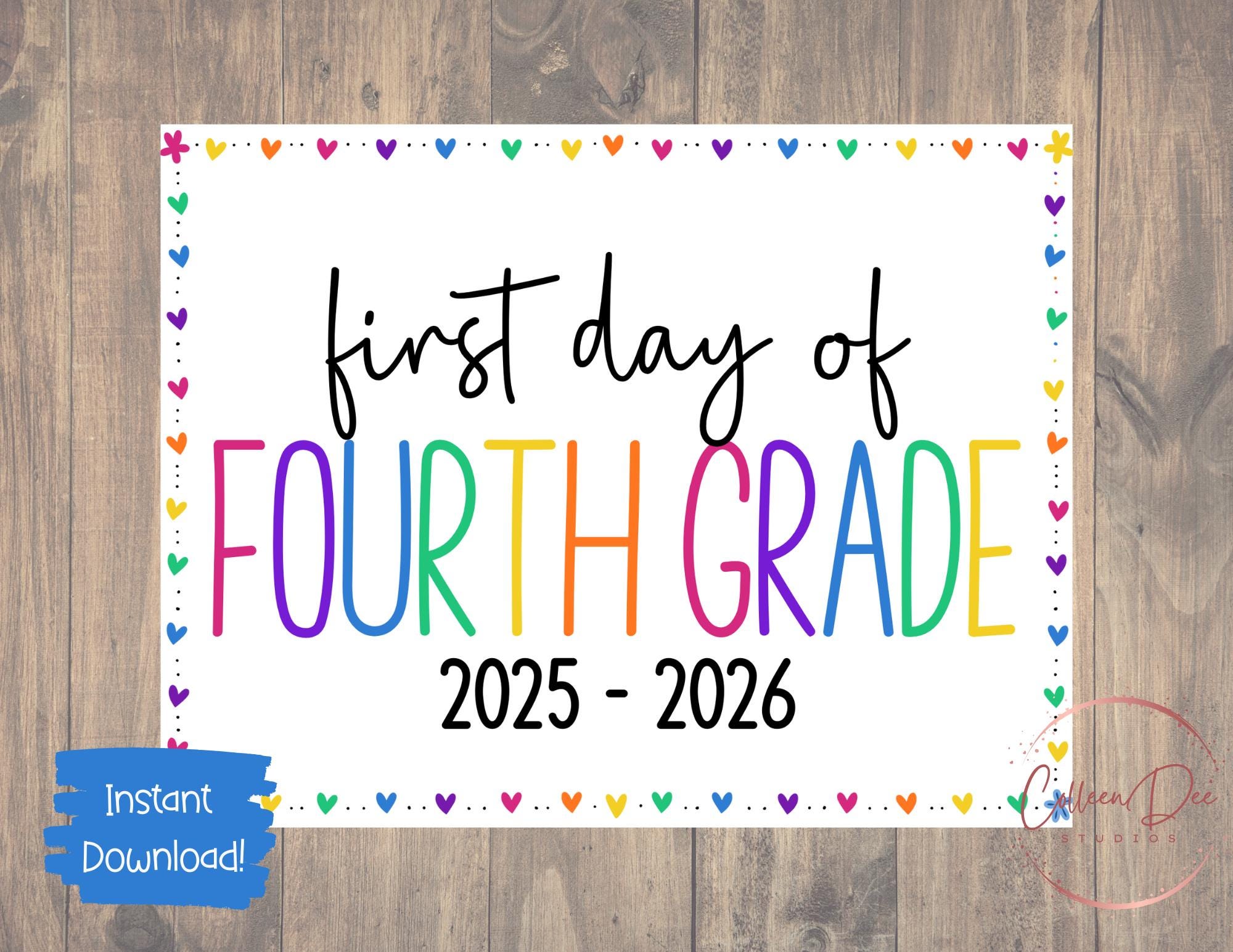 FOURTH GRADE 2025-26 SIGN | 1st Day of Fourth Grade Sign | Start of ...