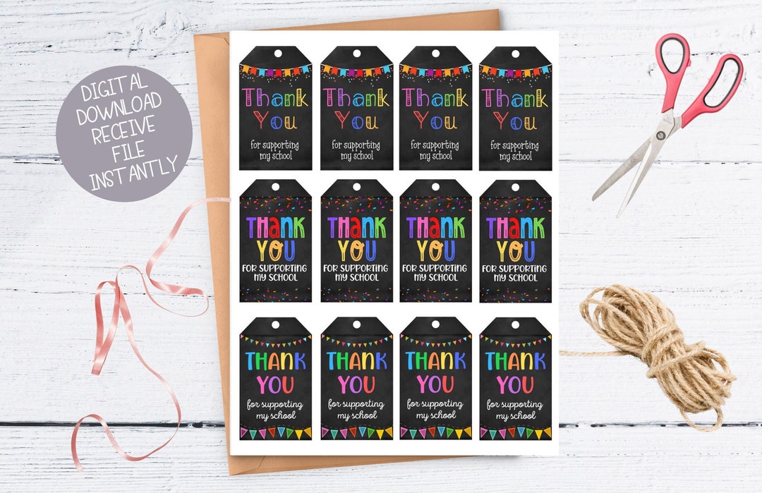 Thank You for Supporting My School Printable Tag, Thank You Favor Tag ...
