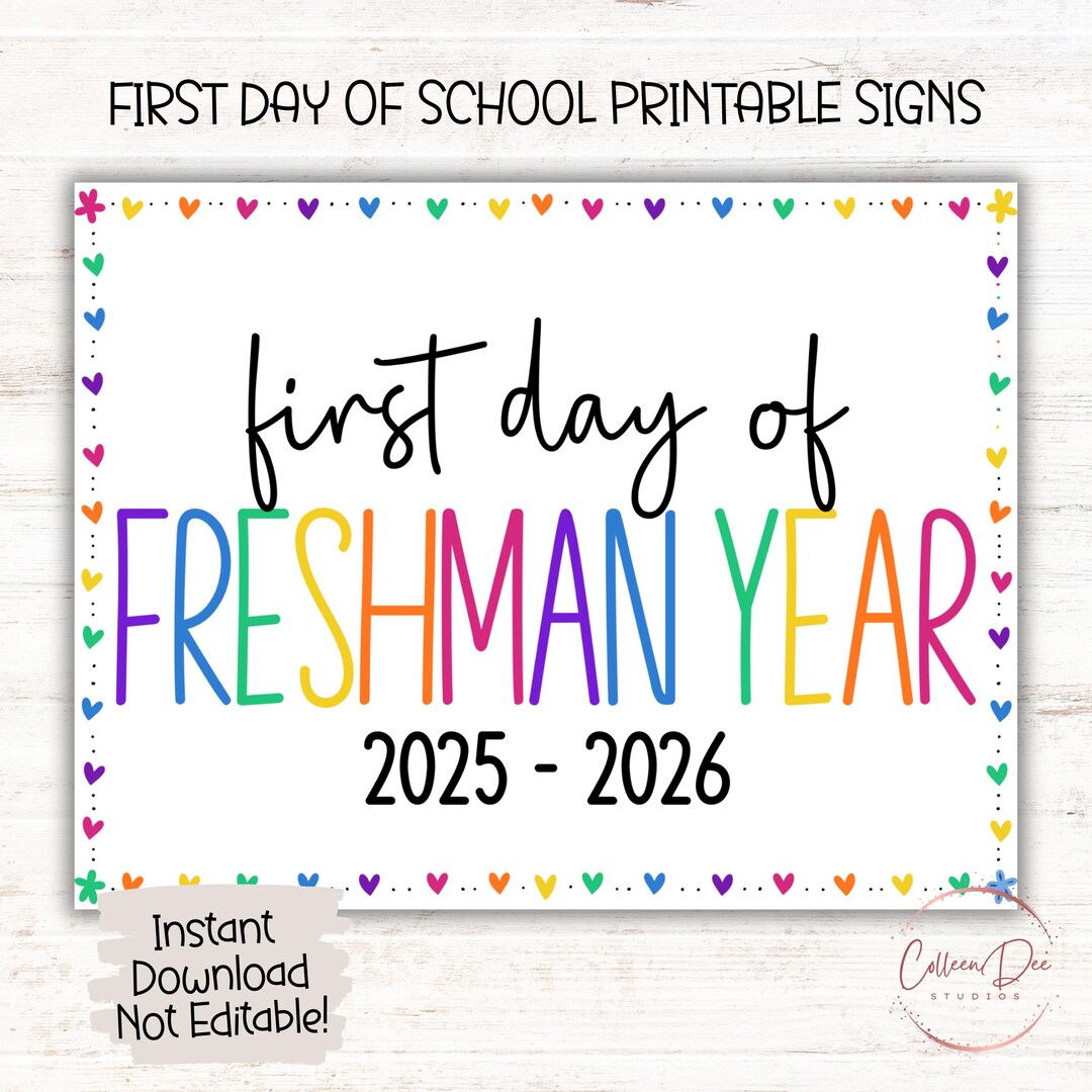 FRESHMAN YEAR 2025-26 SIGN | 1st Day of Ninth Grade Sign | Start School ...