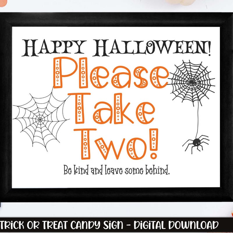 Halloween Please Take Two Sign - Etsy