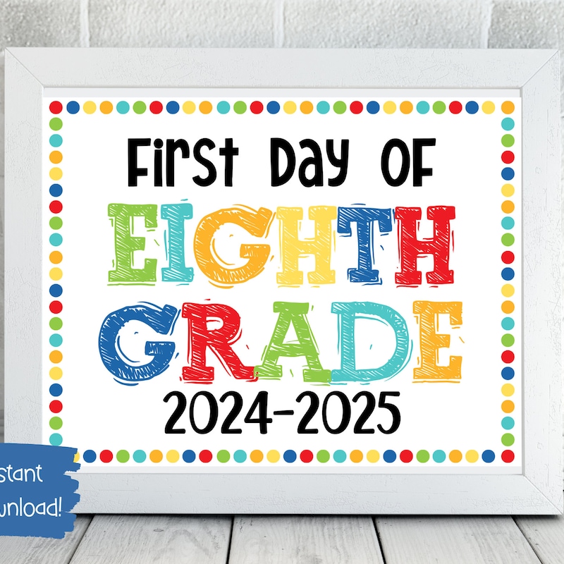 First Day of 8th Grade - Etsy
