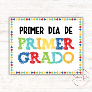 Primer Dia De Primer Grado | Ultimo Dia De Primer Grado | Dual Language ...