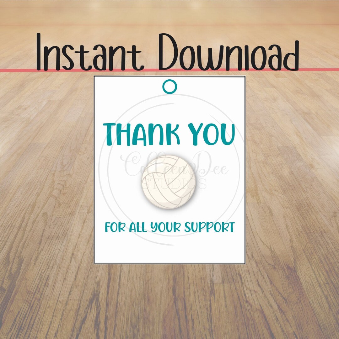 Volleyball Thank You for All Your Support Printable Tag Thank - Etsy