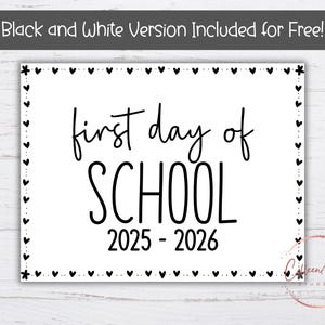 First Day of School 2025-2026 Printable | First Day of School Sign ...