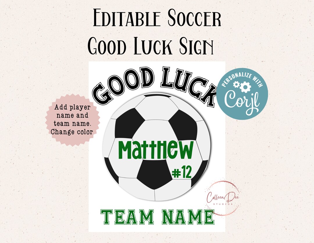 Editable Soccer Good Luck Printable Sign | Soccer Team Good Luck | Edit ...