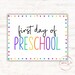 FIRST and LAST Day of Preschool Sign Set | 1st Day of Preschool ...