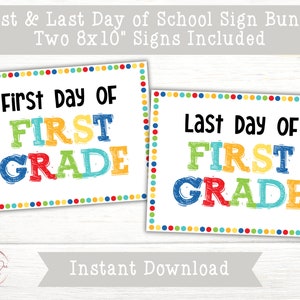 FIRST and LAST Day of FIRST Grade Sign Set 1st Day of 1st Grade ...