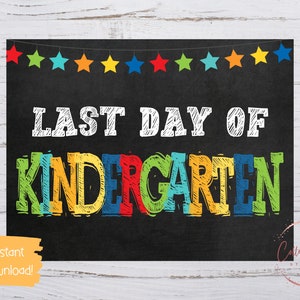FIRST and LAST Day of KINDERGARTEN Sign Set 1st Day of Kinder Printable ...