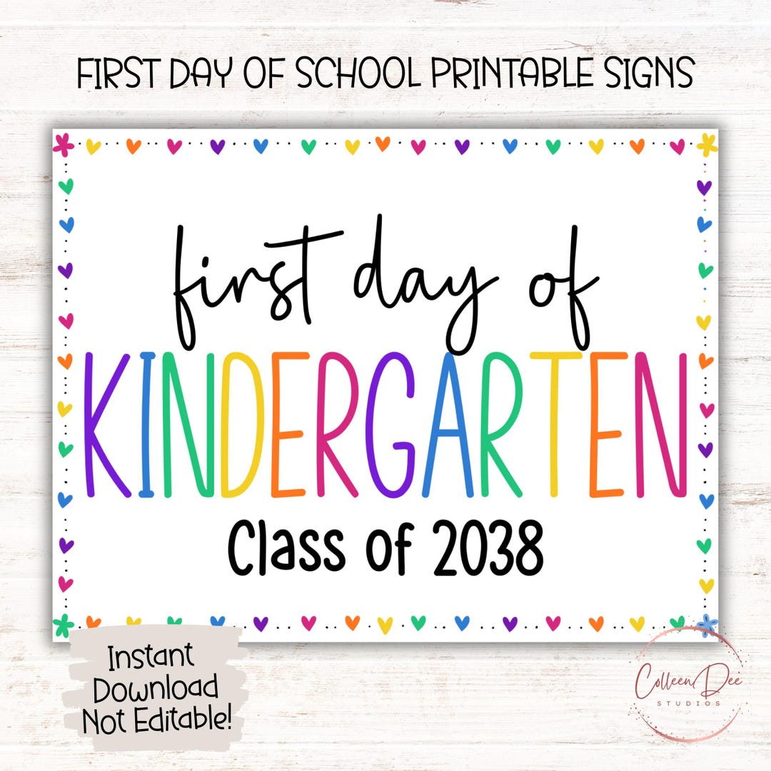 KINDERGARTEN CLASS of 2038 SIGN | 1st Day Kindergarten Sign | Start ...