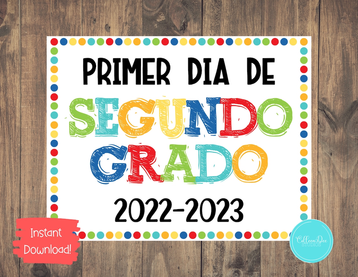 Primer Dia De Segundo Grado 1st Day of 2nd Grade Sign - Etsy
