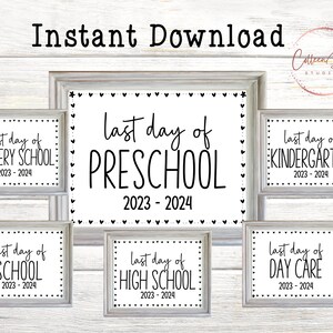 Last Day of School 2023-2024 Sign Bundle Includes 18 Signs 1st 2nd 3rd ...