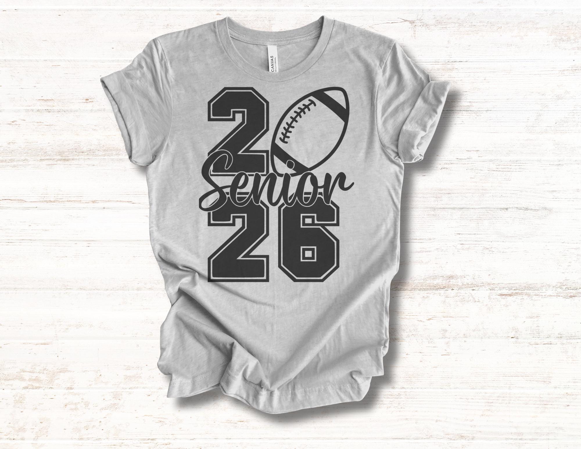 Senior Football 2026 | Football Team Senior | Senior 2026 | Cut File ...