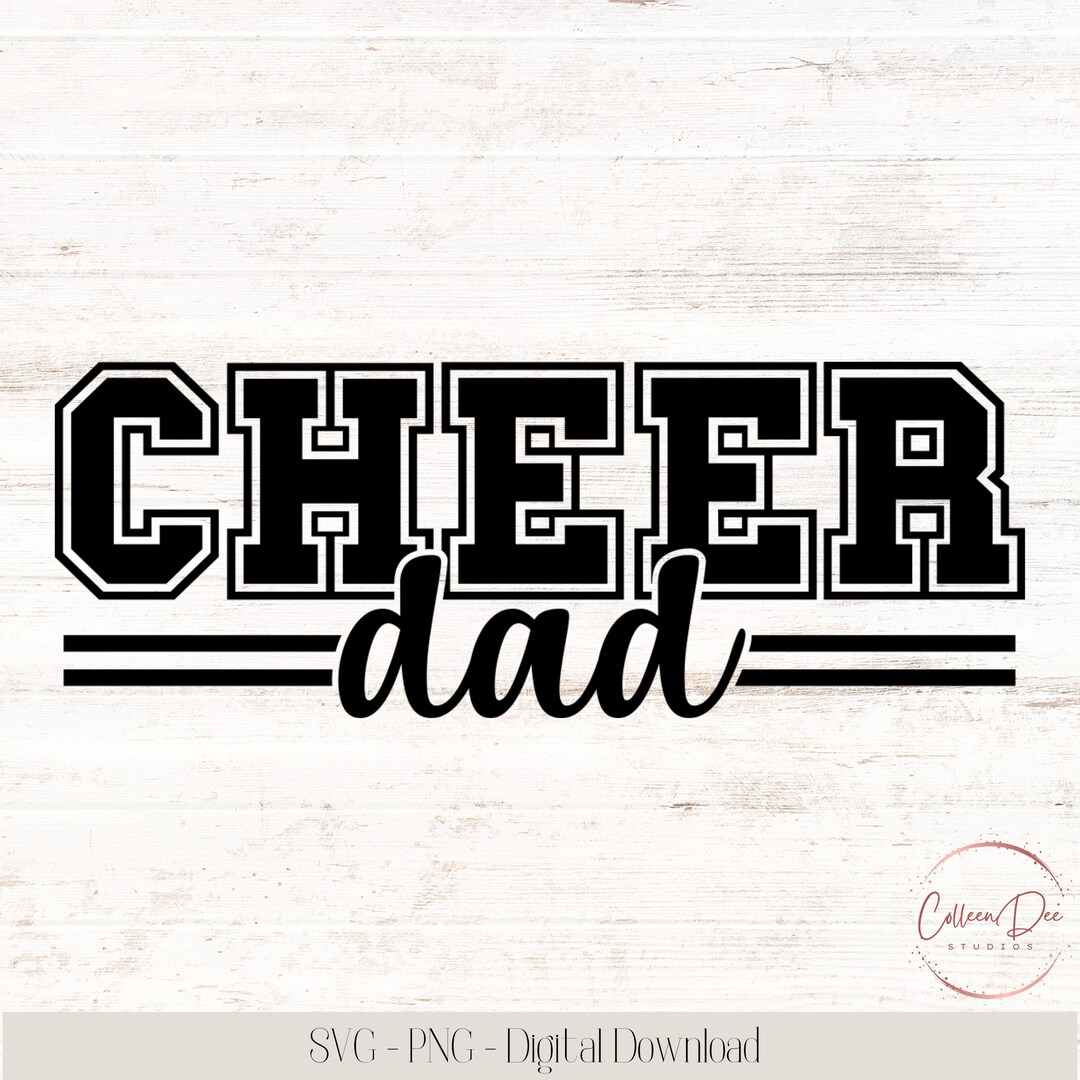 Cheer Dad SVG Cut File | Cheerleading Dad Competition Shirt | Cheer Dad ...