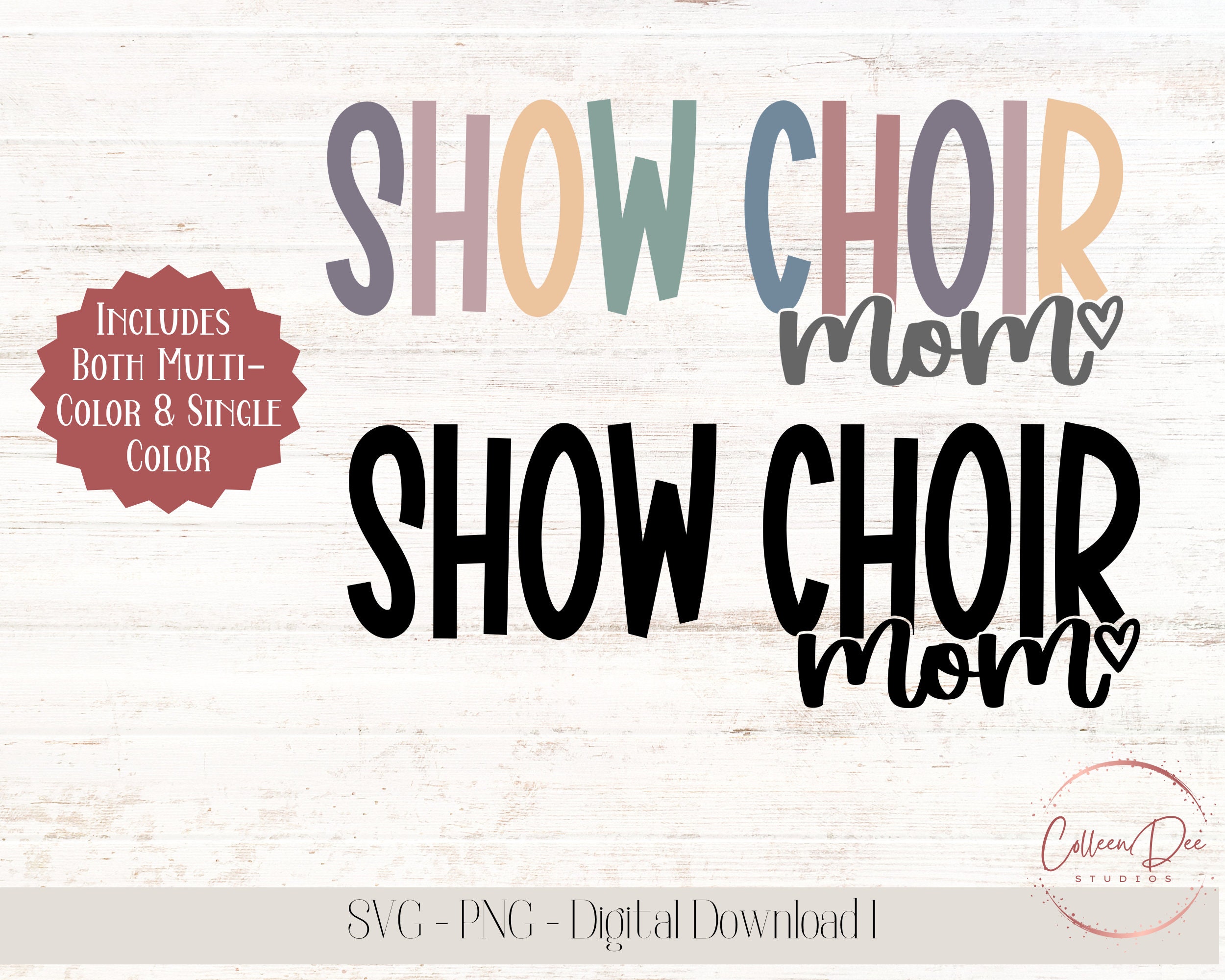Show Choir Mom Svg | Choir Mom Life | Mom Life | Show Choir Designs ...