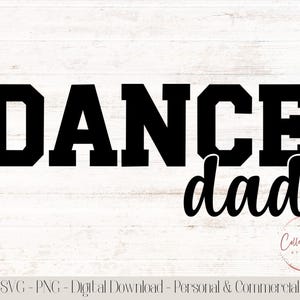 Dance Dad Svg | Dance Dad Life | Dad Life | Dance Designs | Cut File ...