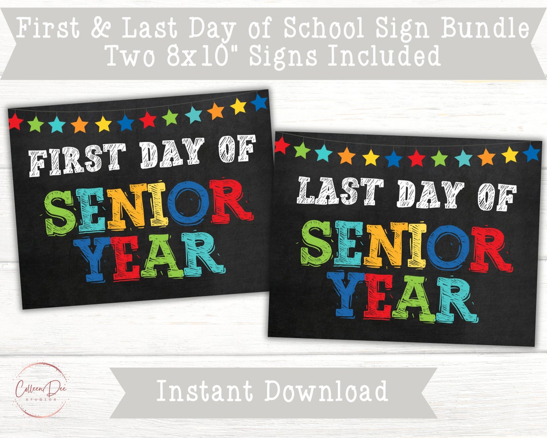 FIRST and LAST Day of SENIOR Year Sign Set 1st Day of 12th Grade ...