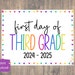 THIRD GRADE 2024-25 SIGN 1st Day of Third Grade Sign Start of School ...