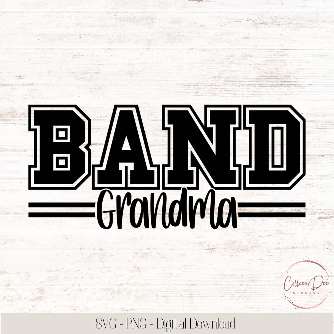 Band Grandma SVG Cut File | Marching Band Grandma Competition Shirt ...