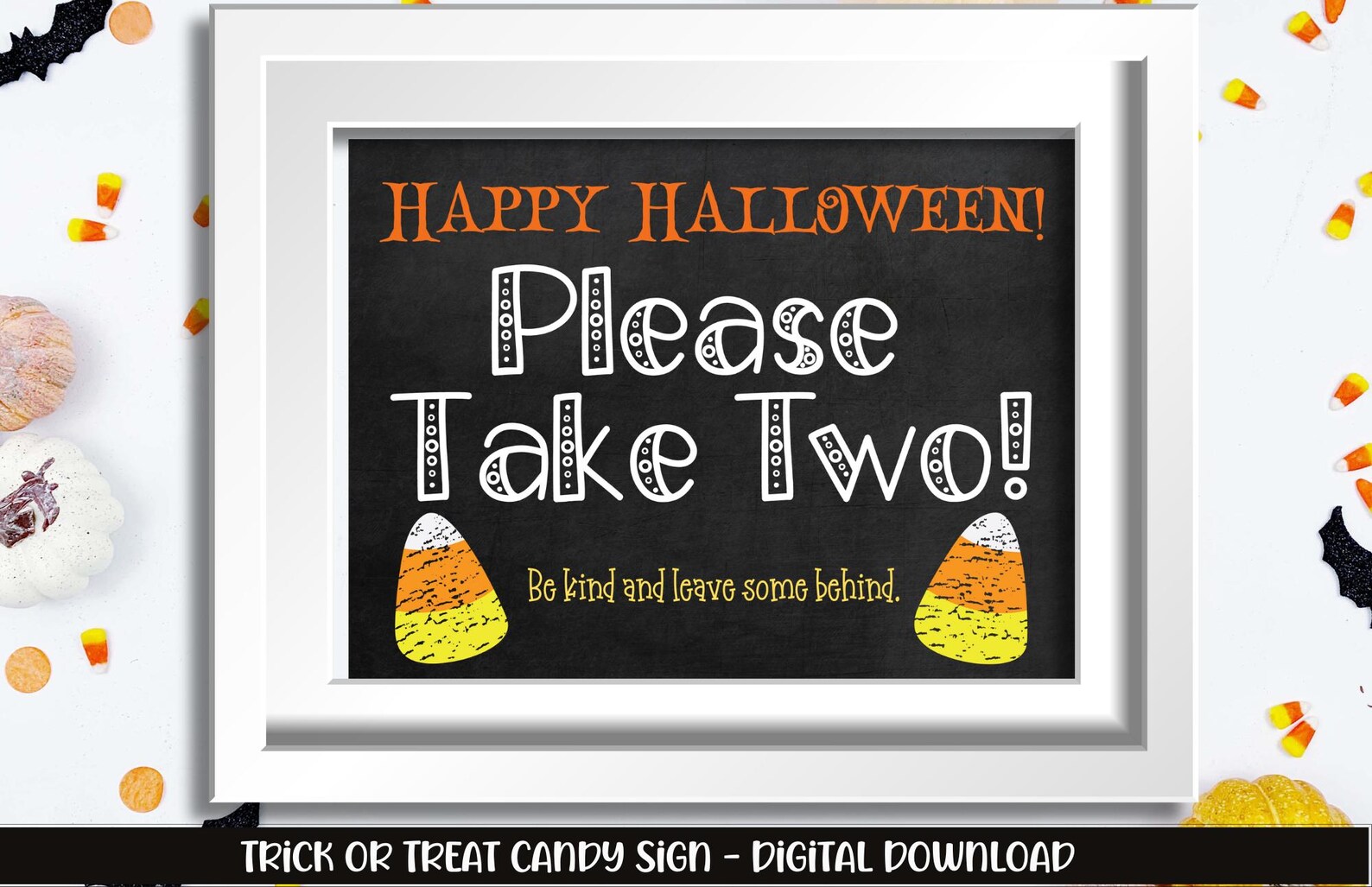 Printable Take 2 Sign for Halloween Candy Bowl | Trick or Treater Sign ...
